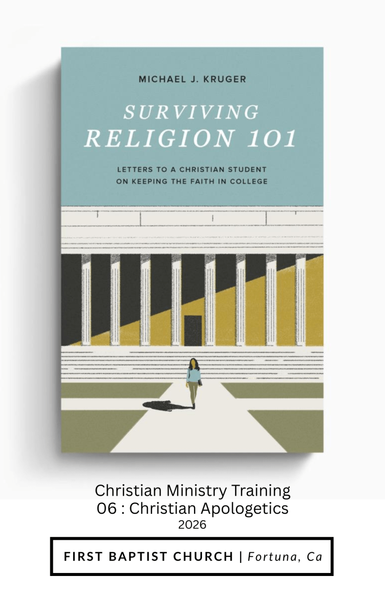 Christian Apologetics – Week 9 – Surviving Religion 101: Chapter 10 ...